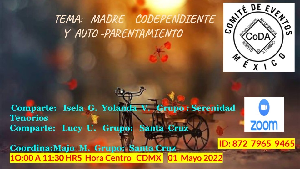 Madre codependiente y auto – parentamiento – CoDA México
